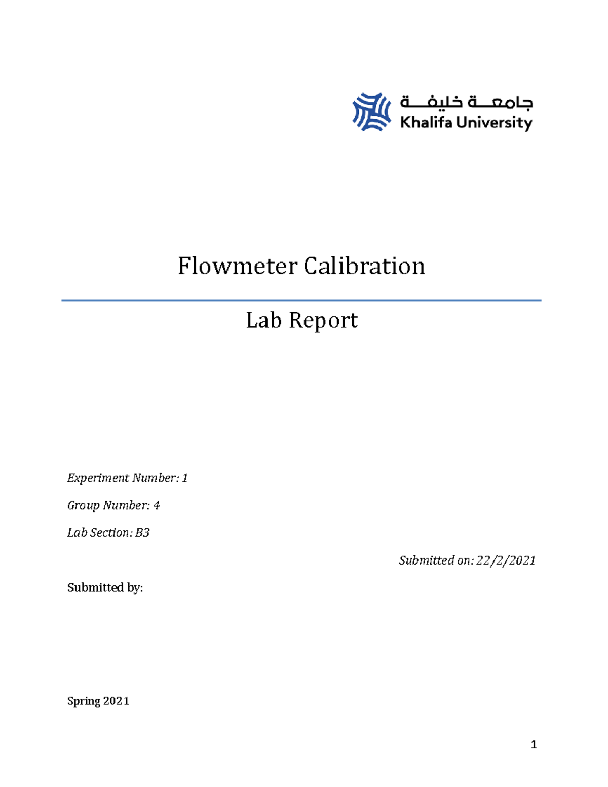 Fluid Lab1 : Flowmeter Calibration - Flowmeter Calibration Lab Report Experiment Number: 1 Group ...