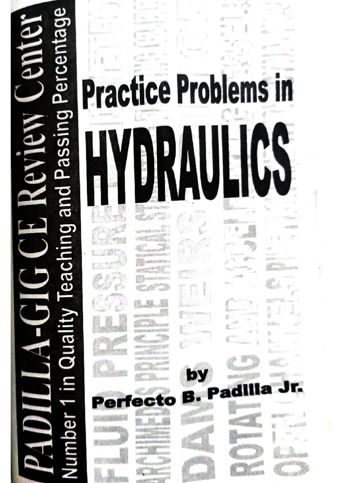 Practice Problems in Hydraulics (CE 242) by Perfecto B. Padilla Jr ...