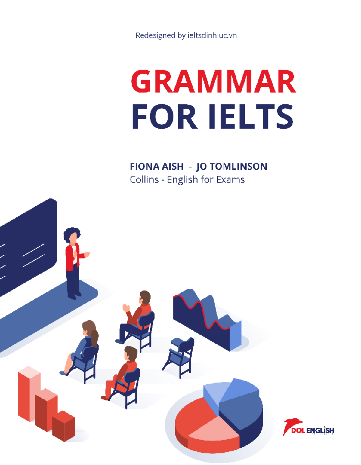 Collins Grammar for IELTS: Key Tenses and Practice Units - Studocu