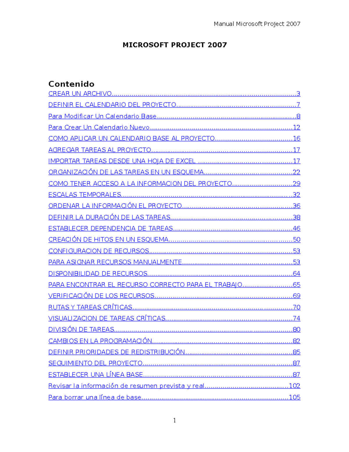Manual de Microsoft Project 2007: Guía Completa y Contenido - Studocu