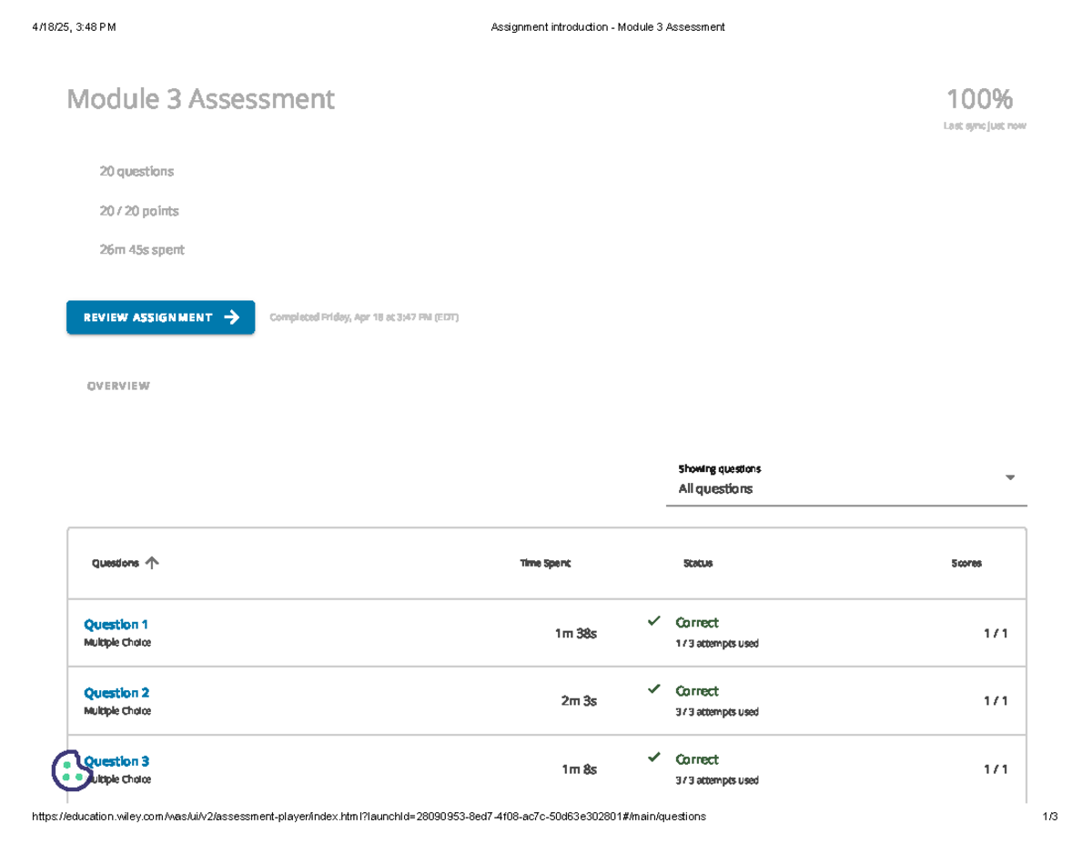Week 7 Module 3 Assessment Summary Completed on 04-18-2025 - Studocu