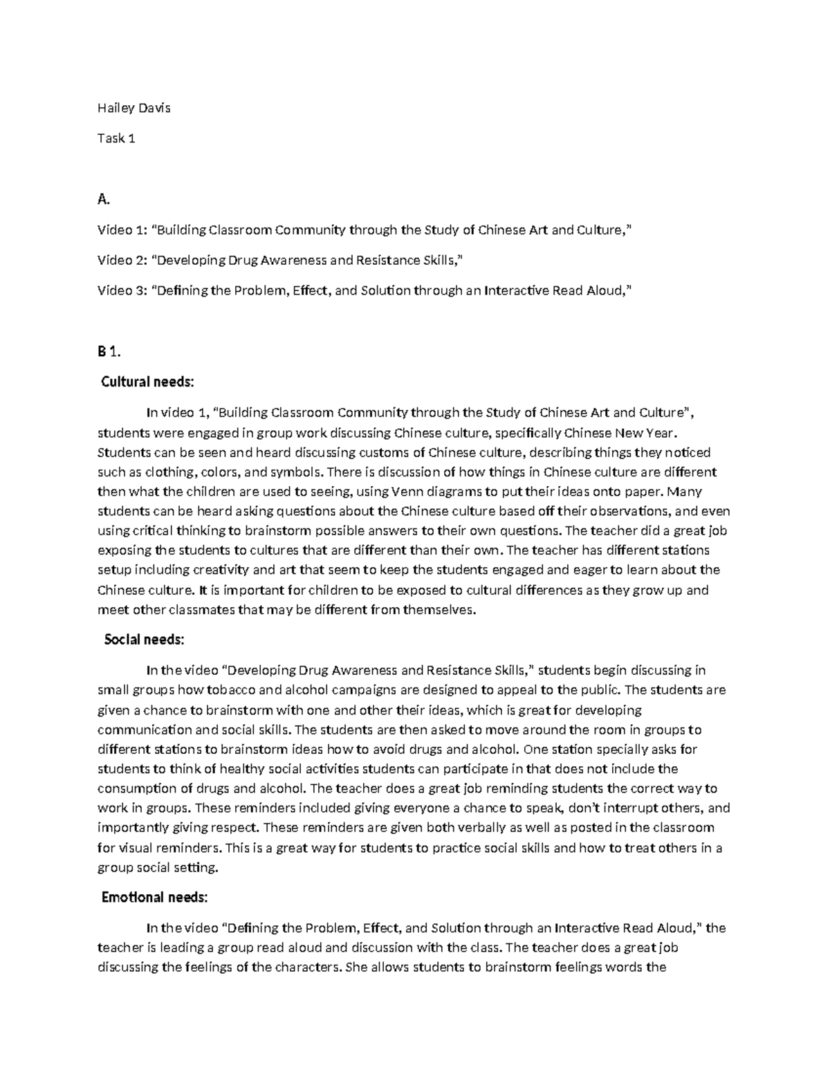 D090 Task 1 - Passed Task 1 - Hailey Davis Task 1 A. Video 1: “Building ...