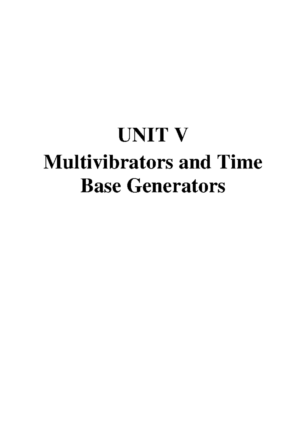 Unit V: Multivibrators & Time Base Generators - ECA Notes - Studocu