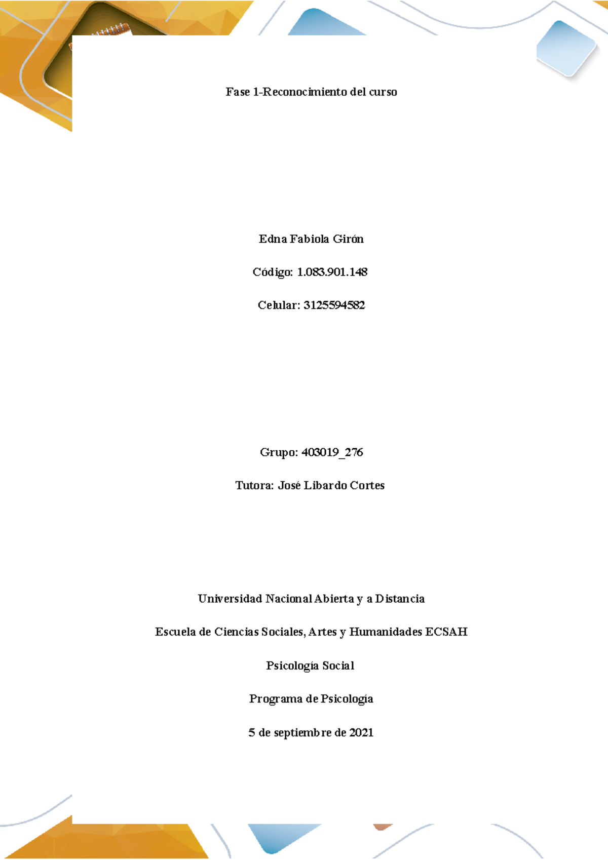 Fase 1 Reconocimiento del curso Edna Giron - Fase 1-Reconocimiento del ...