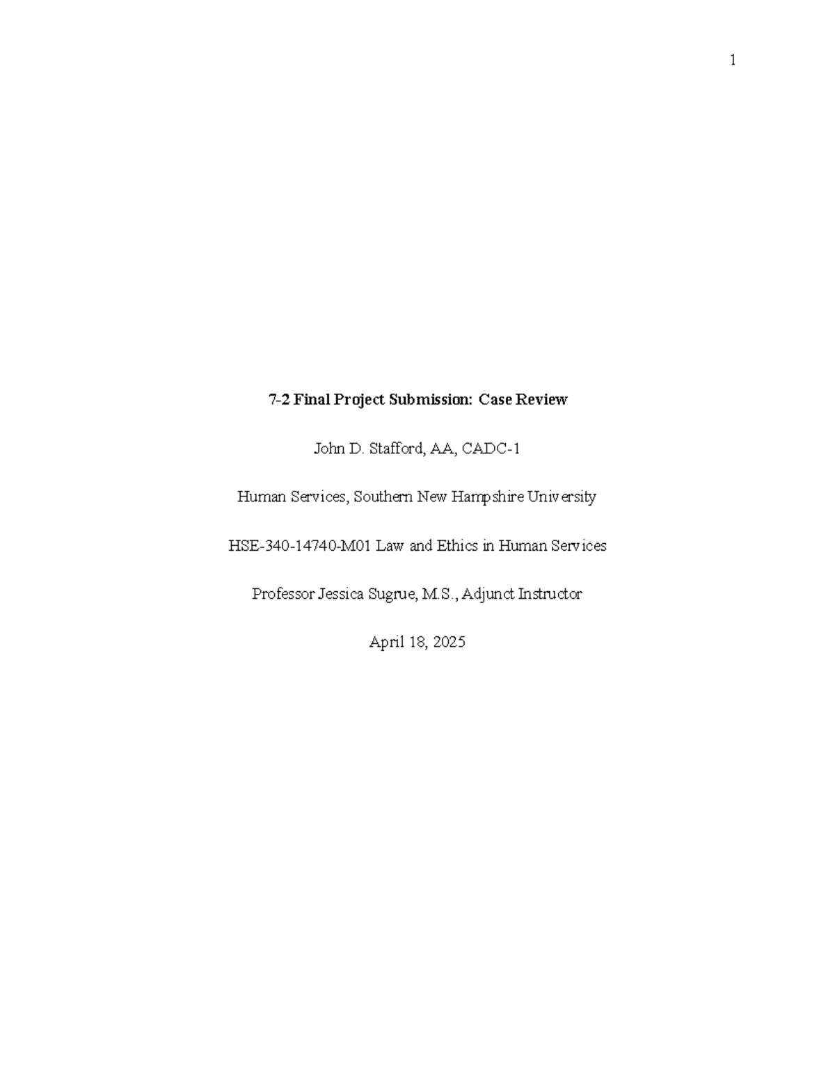 HSE 340 Final Project: Ethical and Legal Considerations in Human ...