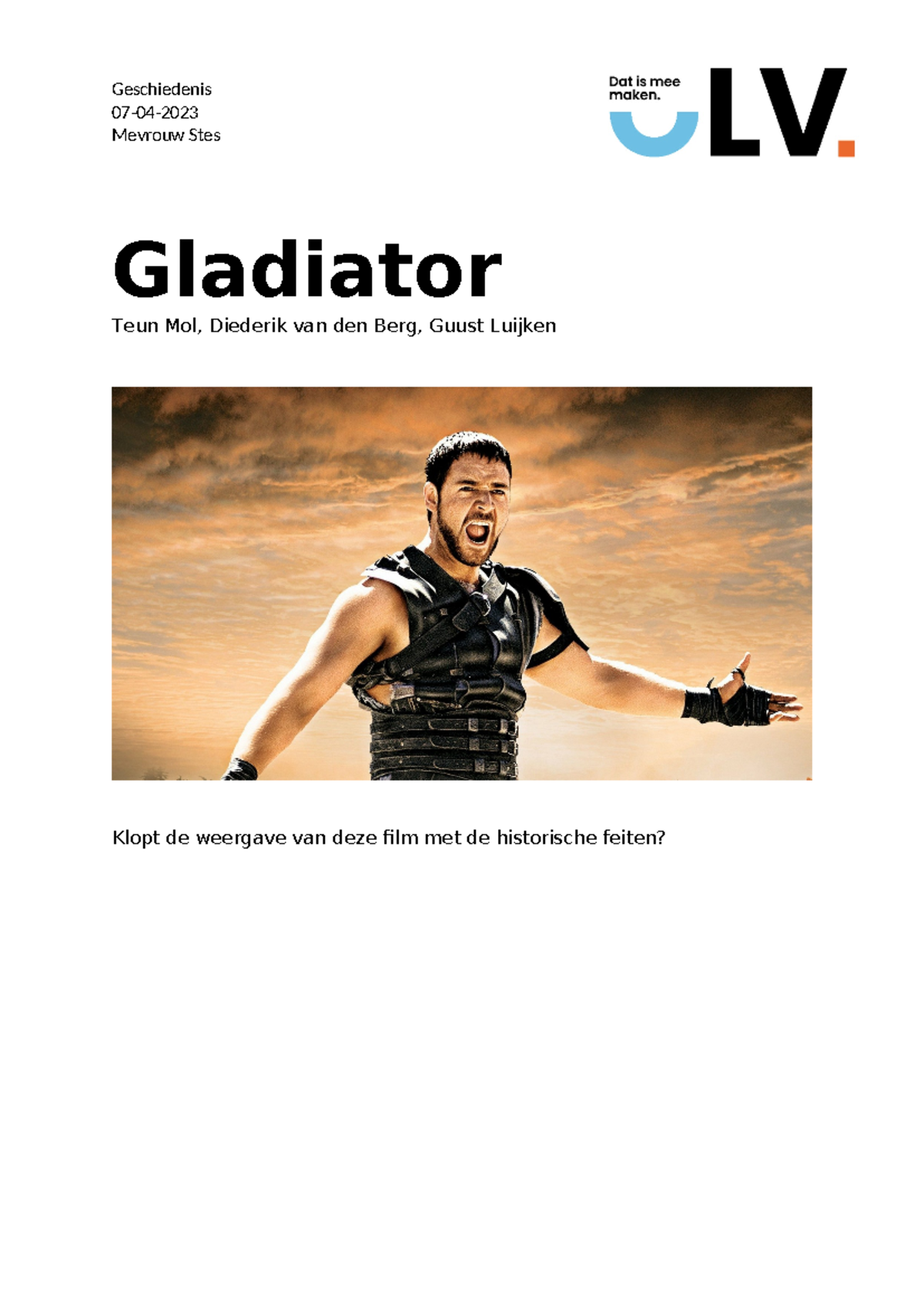 Historisch Onderzoek van de Film Gladiator voor Geschiedenis (GES-101 ...