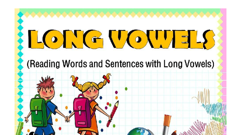 Long Vowels Essentials: Reading Words & Sentences 123456789 - Studocu