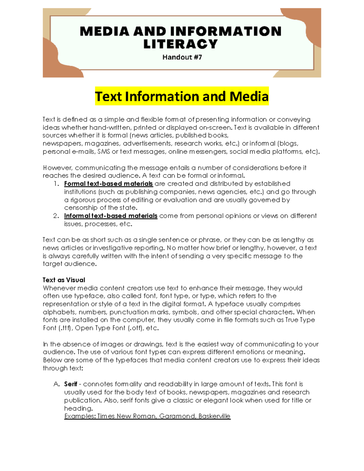 Text Information and Media - Text is available in different sources ...