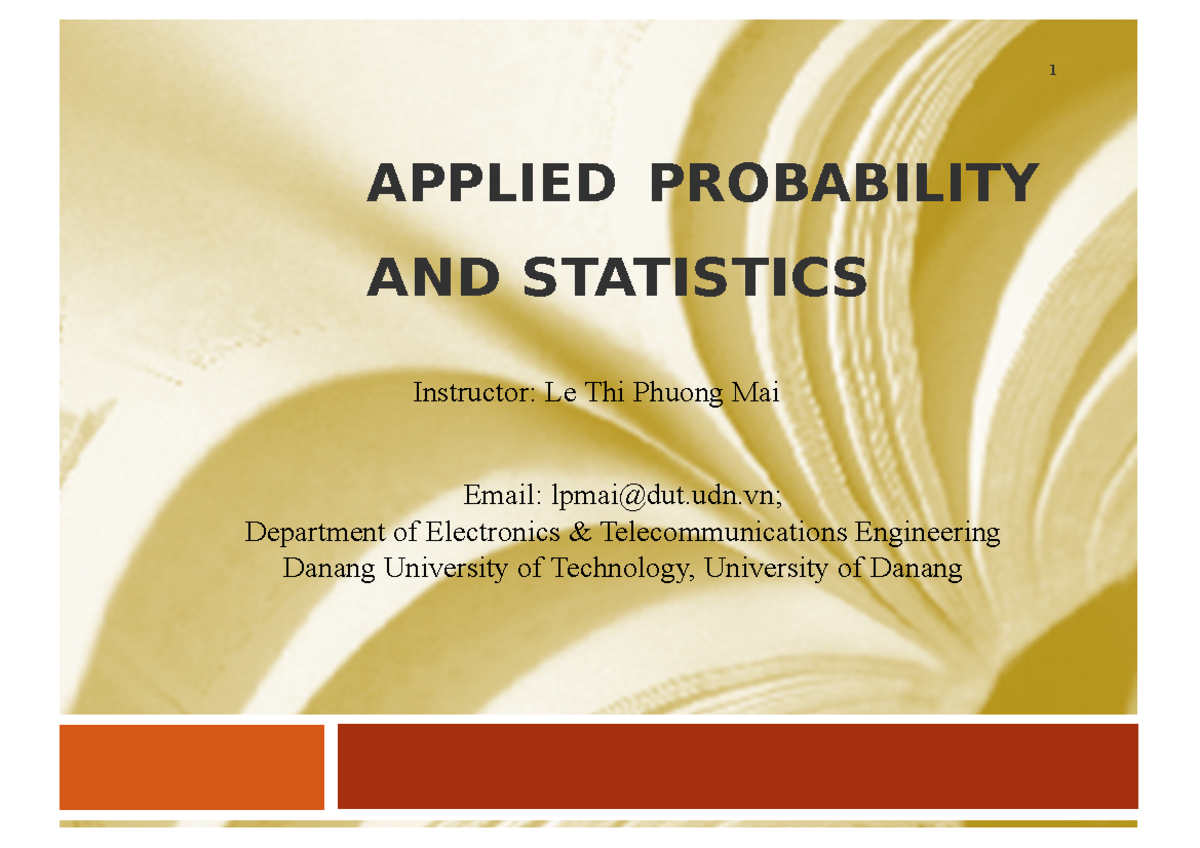 Chap1 Introduction to Applied Probability Statistics Upload - 1 APPLIED ...