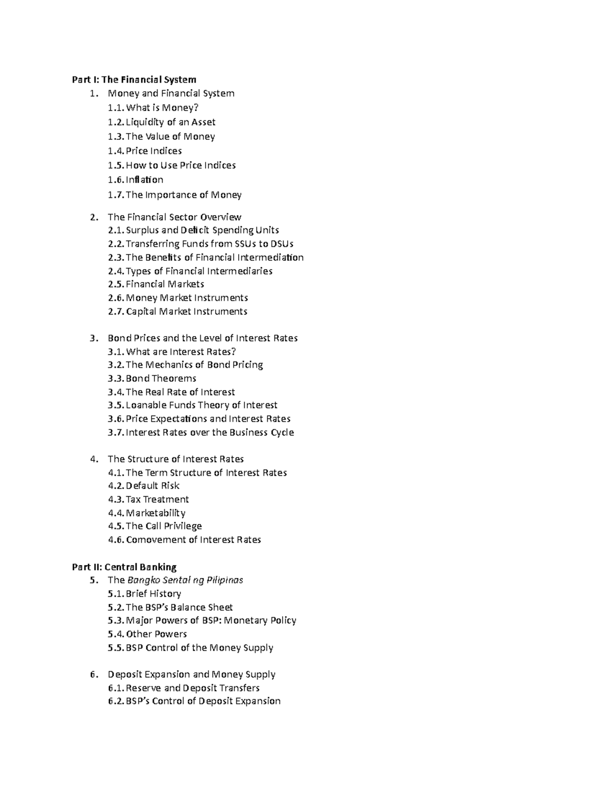 Course-Outline - Outline - Part I: The Financial System 1. Money and ...