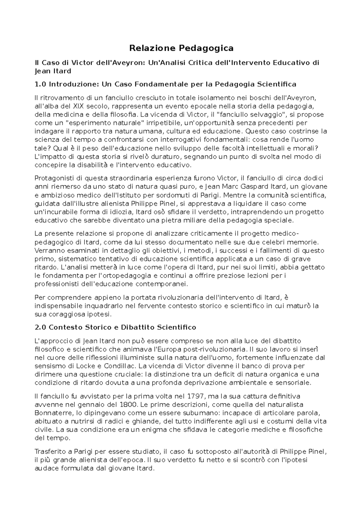 Relazione Pedagogica: Il Caso di Victor e Jean Itard (1.0) - Studocu
