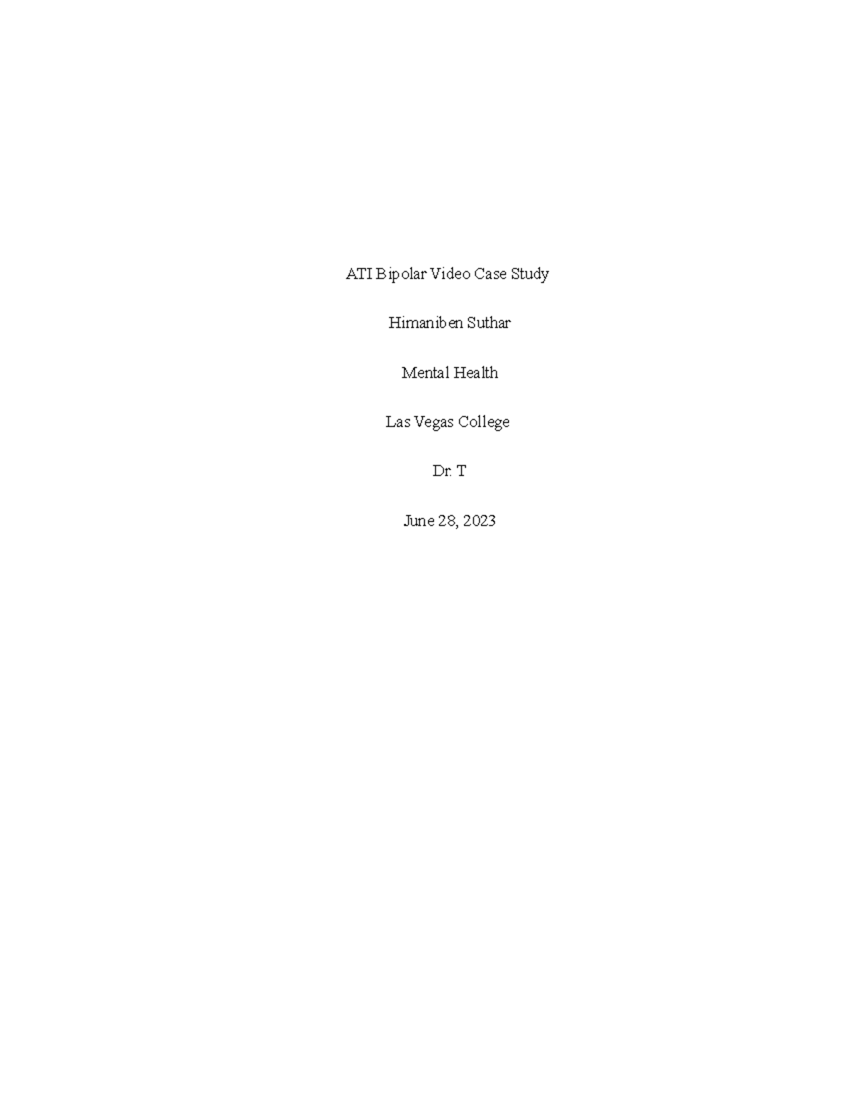 ATI Mental Health Case Study: Bipolar Disorder Overview and Management ...