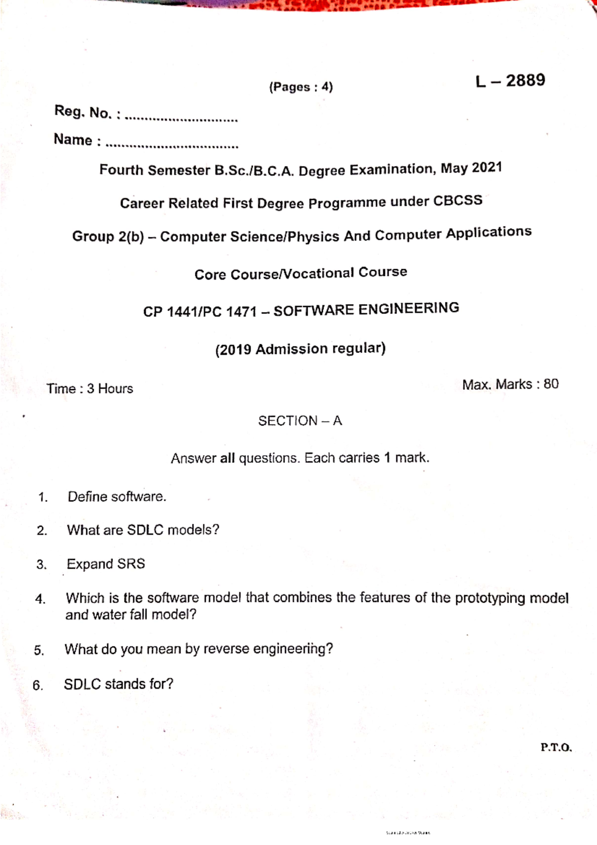 Fourth sem software engineering BCA - (Pages : 4) L 2889 Reg. No. : Name : Fourth Semester ...