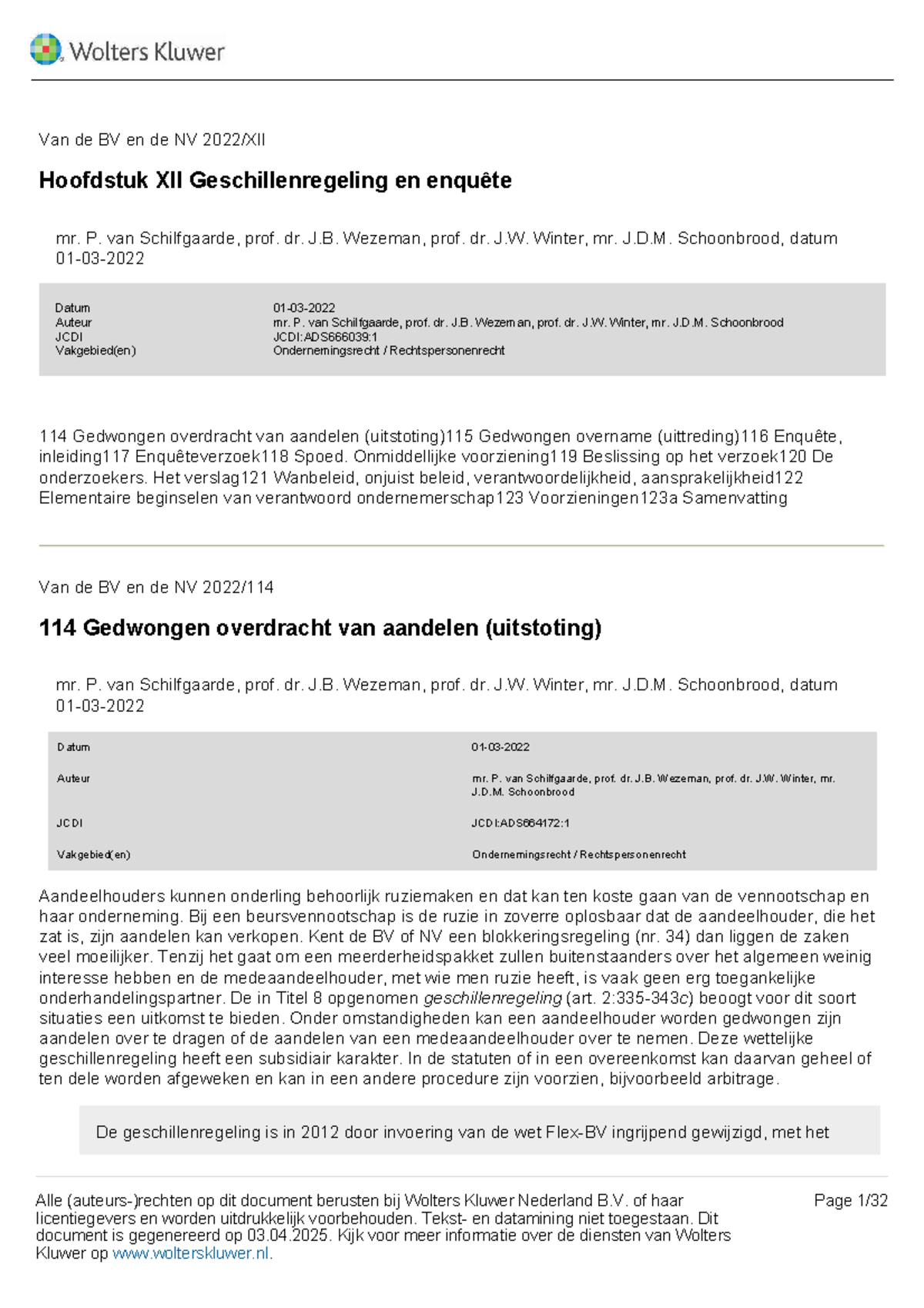 Van de BV en de NV - Hoofdstuk XII: Geschillenregeling en Enquête ...