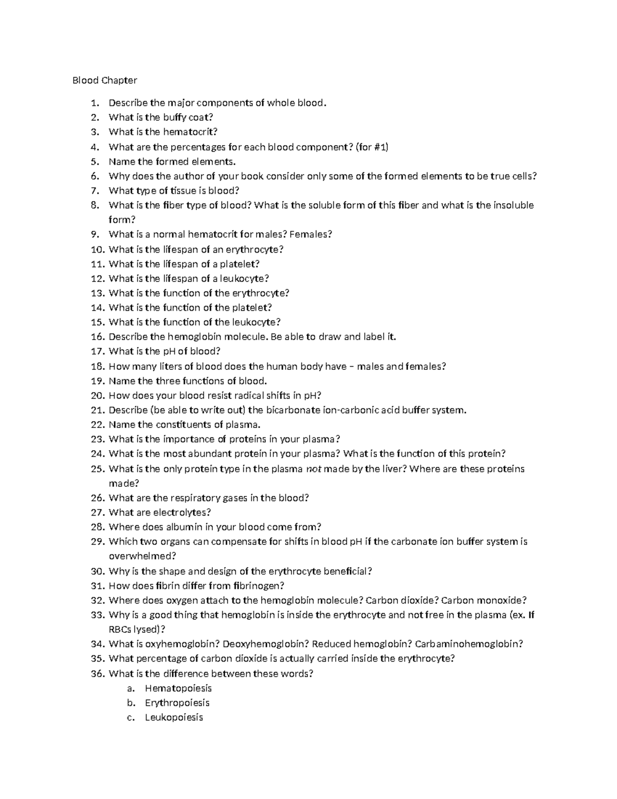Blood chapter questions - Blood Chapter 1. Describe the major ...