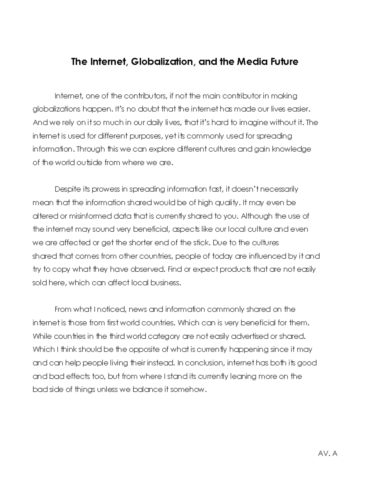 The Internet, Globalization and the Media Future - AV. A The Internet ...