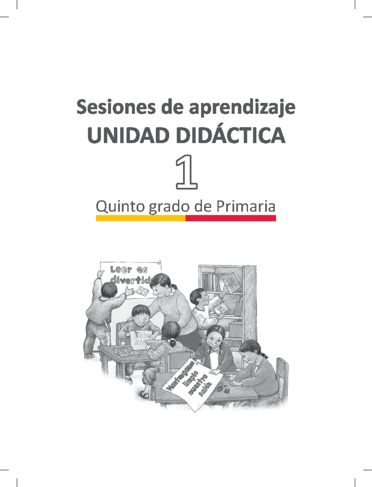 Quinto Grado - Unidad Didáctica 1: Organización del Aula y Convivencia ...