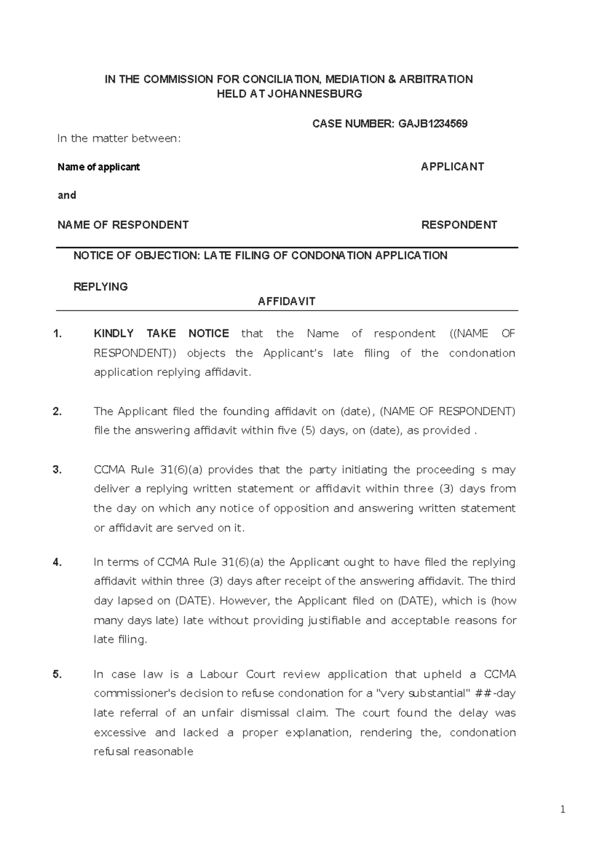 CCMA Case GAJB1234569: Objection to Late Replying Affidavit - Studocu