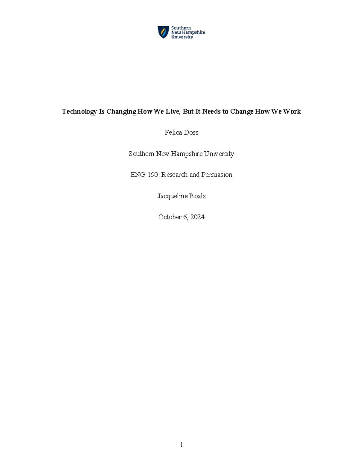 5-1 Project Draft Part Two Persuasive Research Essay - Technology Is ...