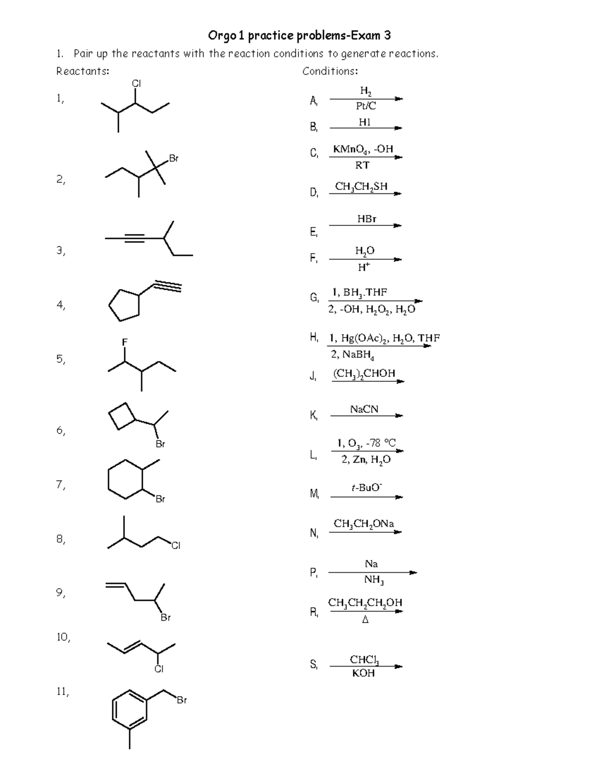 ORGANIC CHEM Exam 3 practice problems - Orgo 1 practice 3 1. Pair up ...