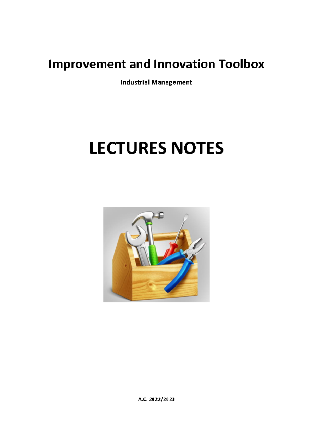 Improvement and Innovation Toolbox Notes - Industrial Management ...