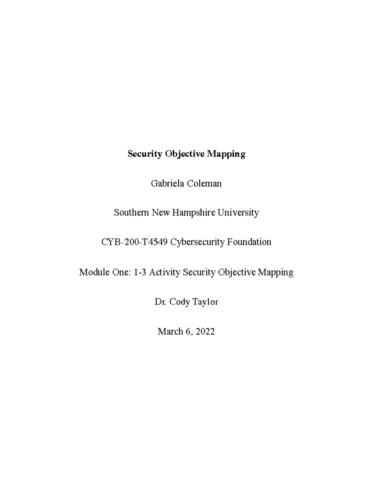 CYB 200 Security Objective Mapping: Strategies for Cyber Protection ...