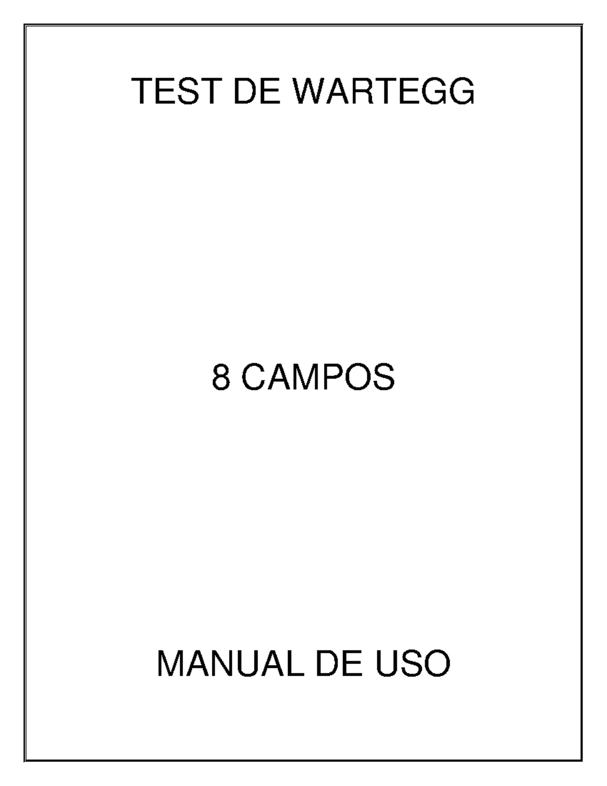Manual del Test de Wartegg: Características e Interpretación - Studocu