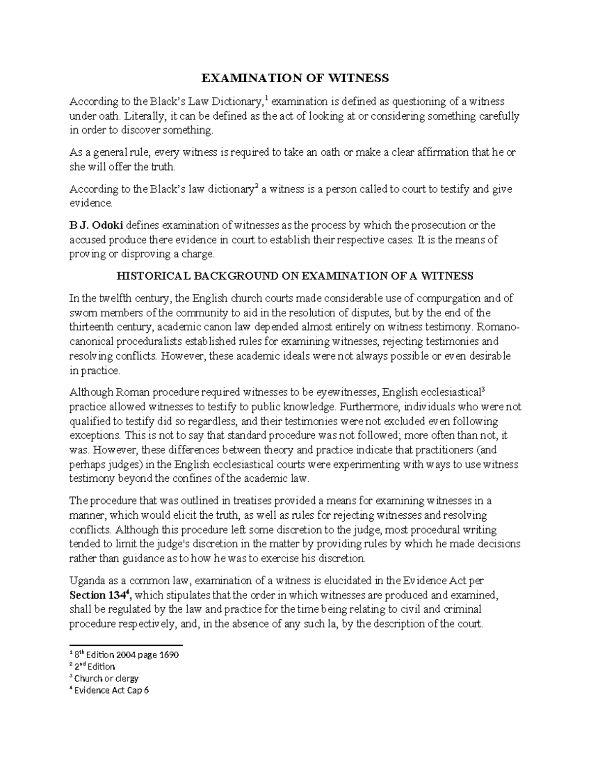 Examination of witness - EXAMINATION OF WITNESS According to the Black ...