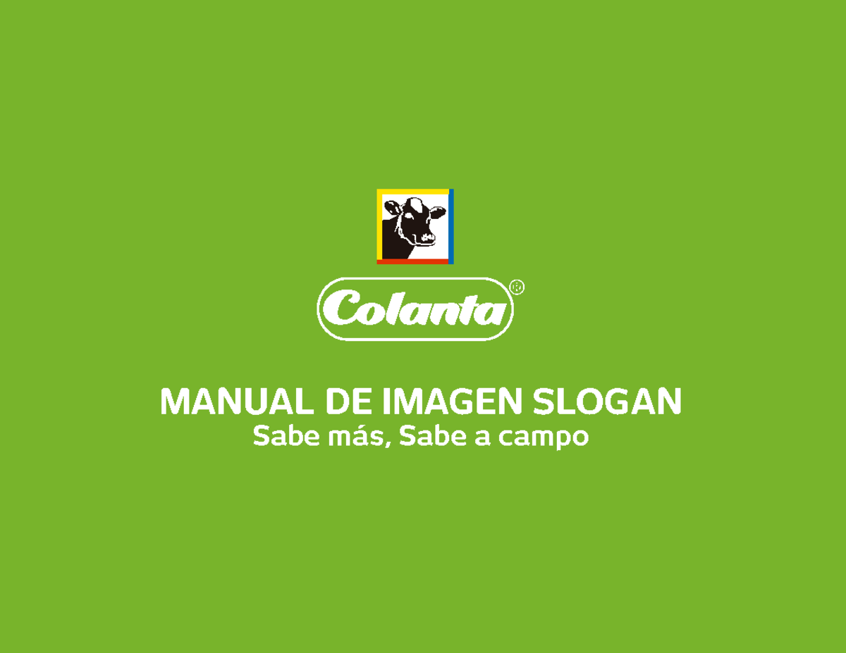 Manual DE Imagen Coporativa LOGO Colanta Y Sello Colanta 2020 - MANUAL ...