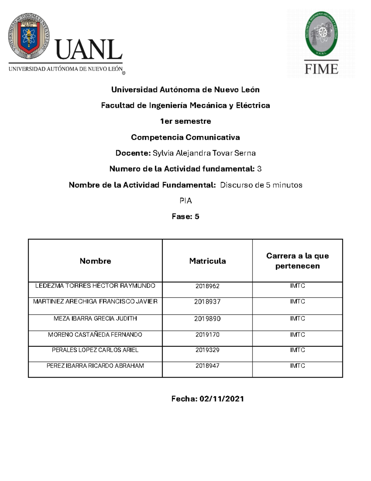 AF3 PIA EXP. DE 5 Minutos Comcom - Universidad Autónoma de Nuevo León Facultad de Ingeniería ...