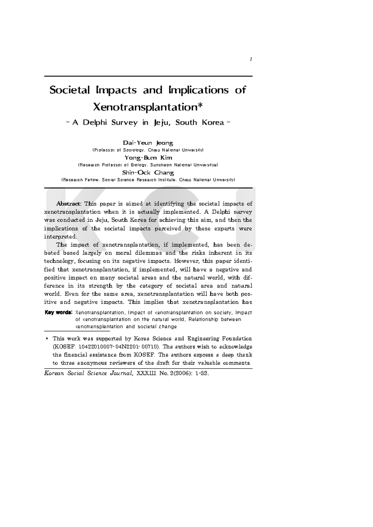 KCI FI001140740 - Societal Impacts of Xenotransplantation: A Delphi ...