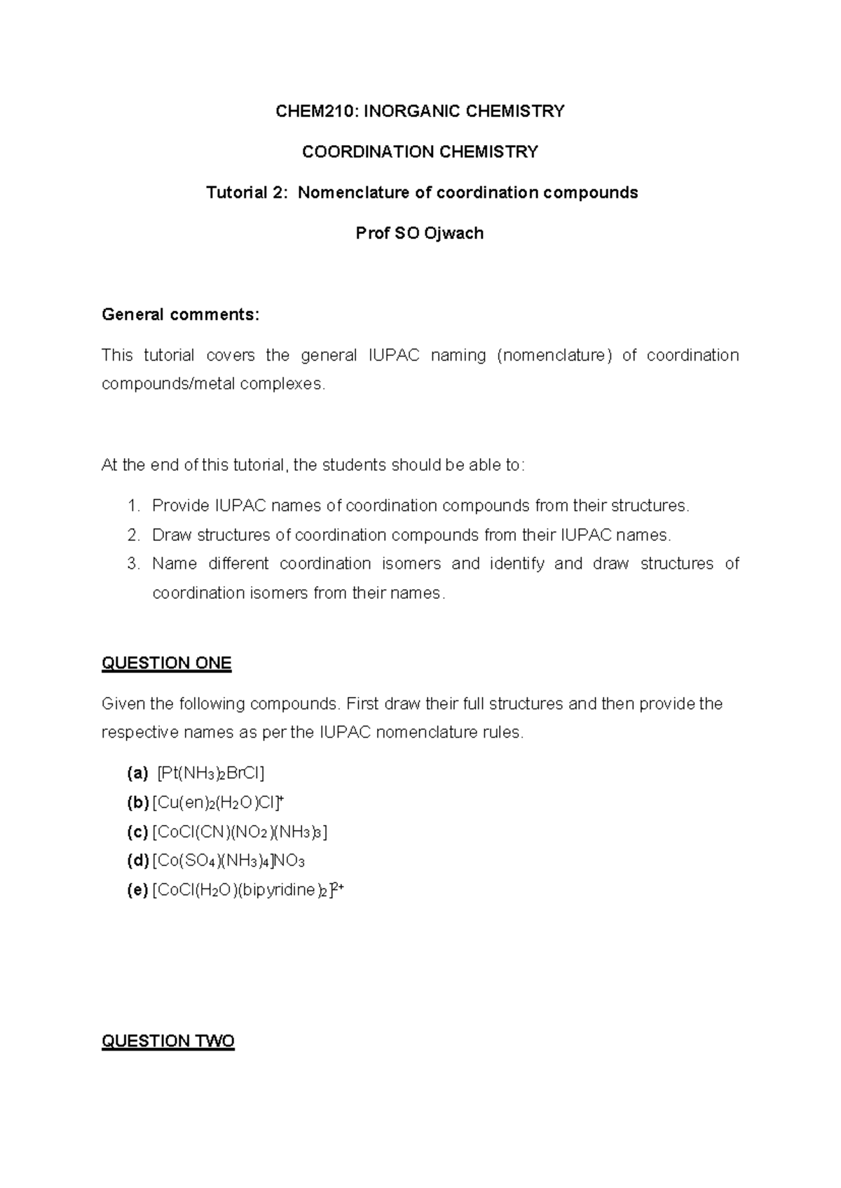 CHEM210: Inorganic Chemistry Tutorial 2 - Nomenclature of Coordination ...