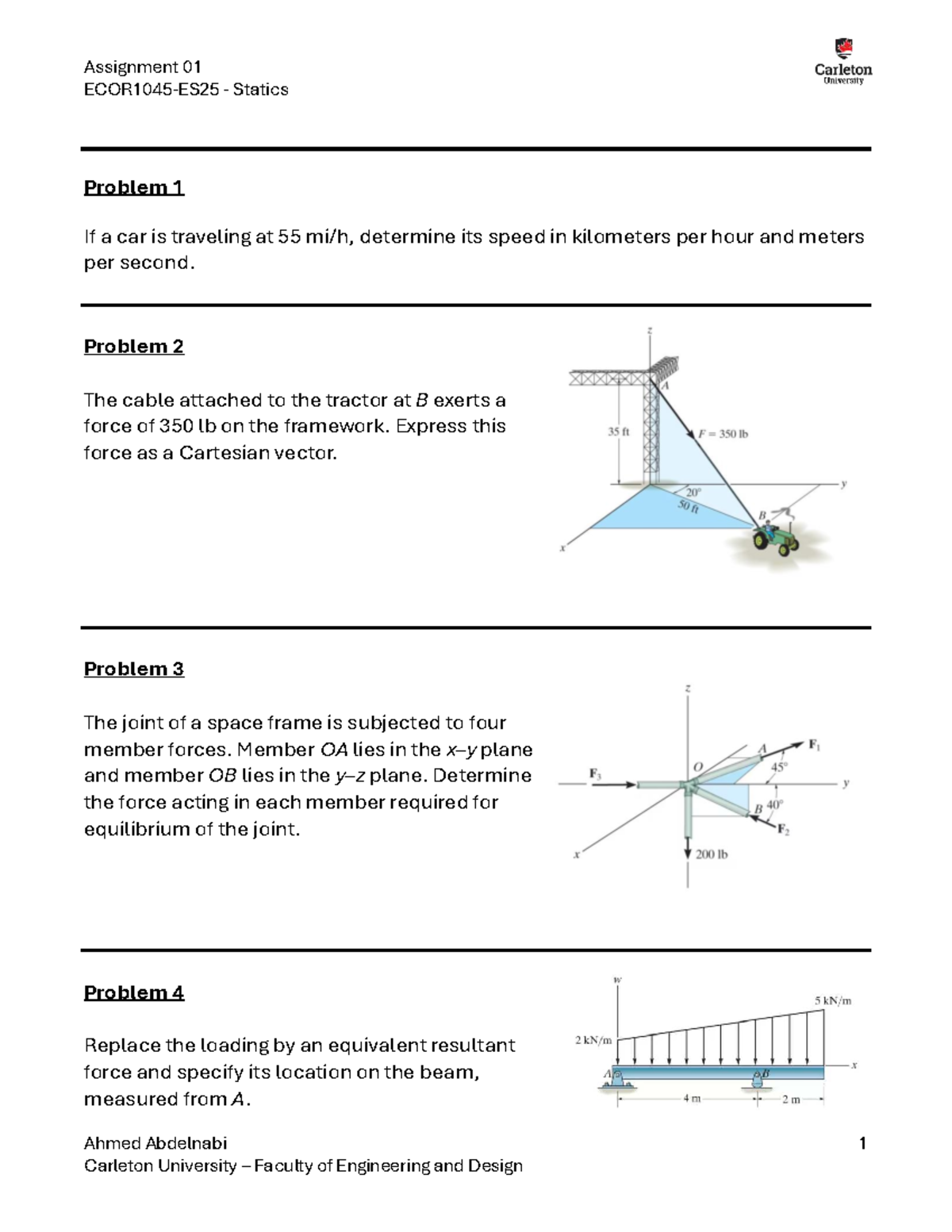 Assignment 01 ECOR1045 Statics Problems and Solutions - Studocu