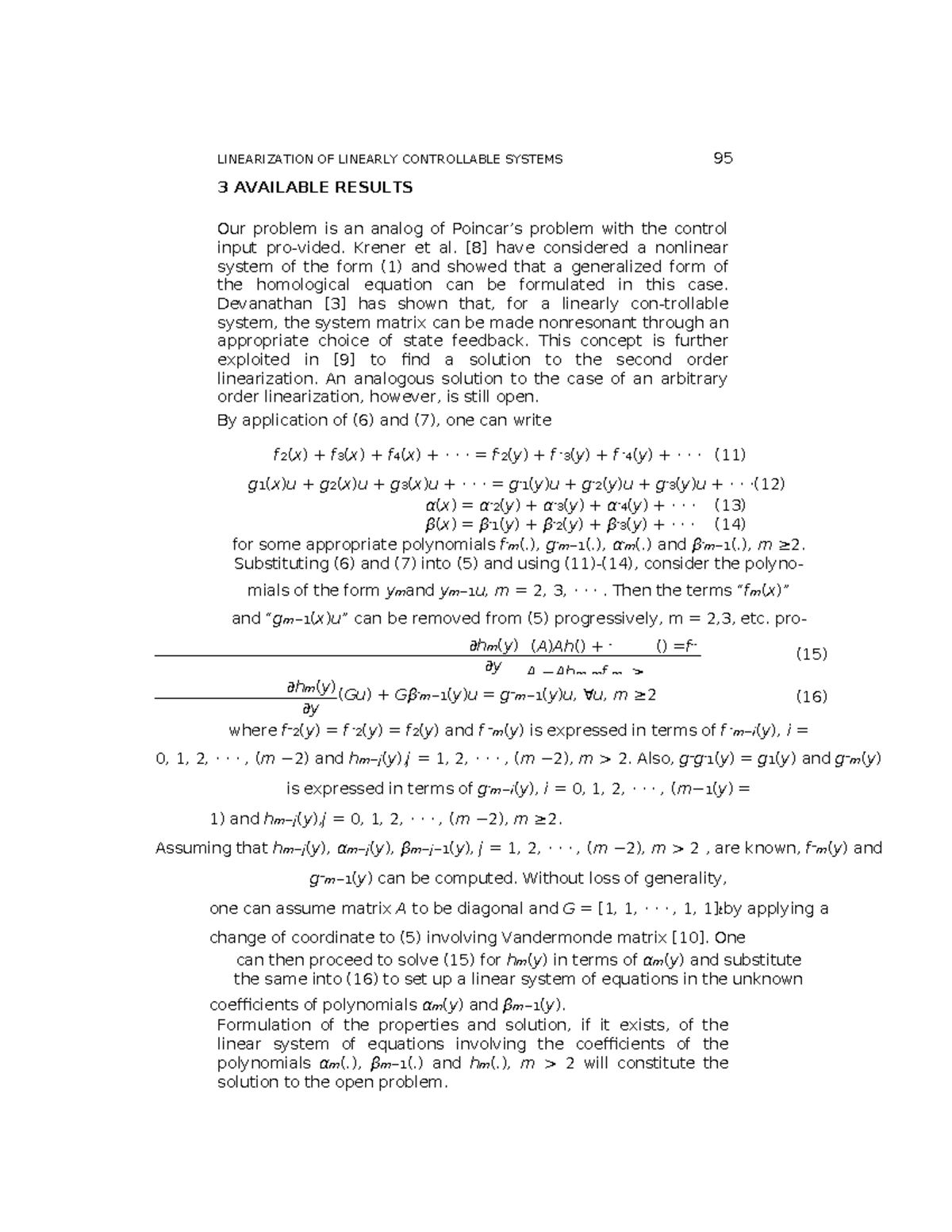 Unsolved Problems in Mathematical Systems and Control Theory 110 - LINEARIZATION OF LINEARLY ...