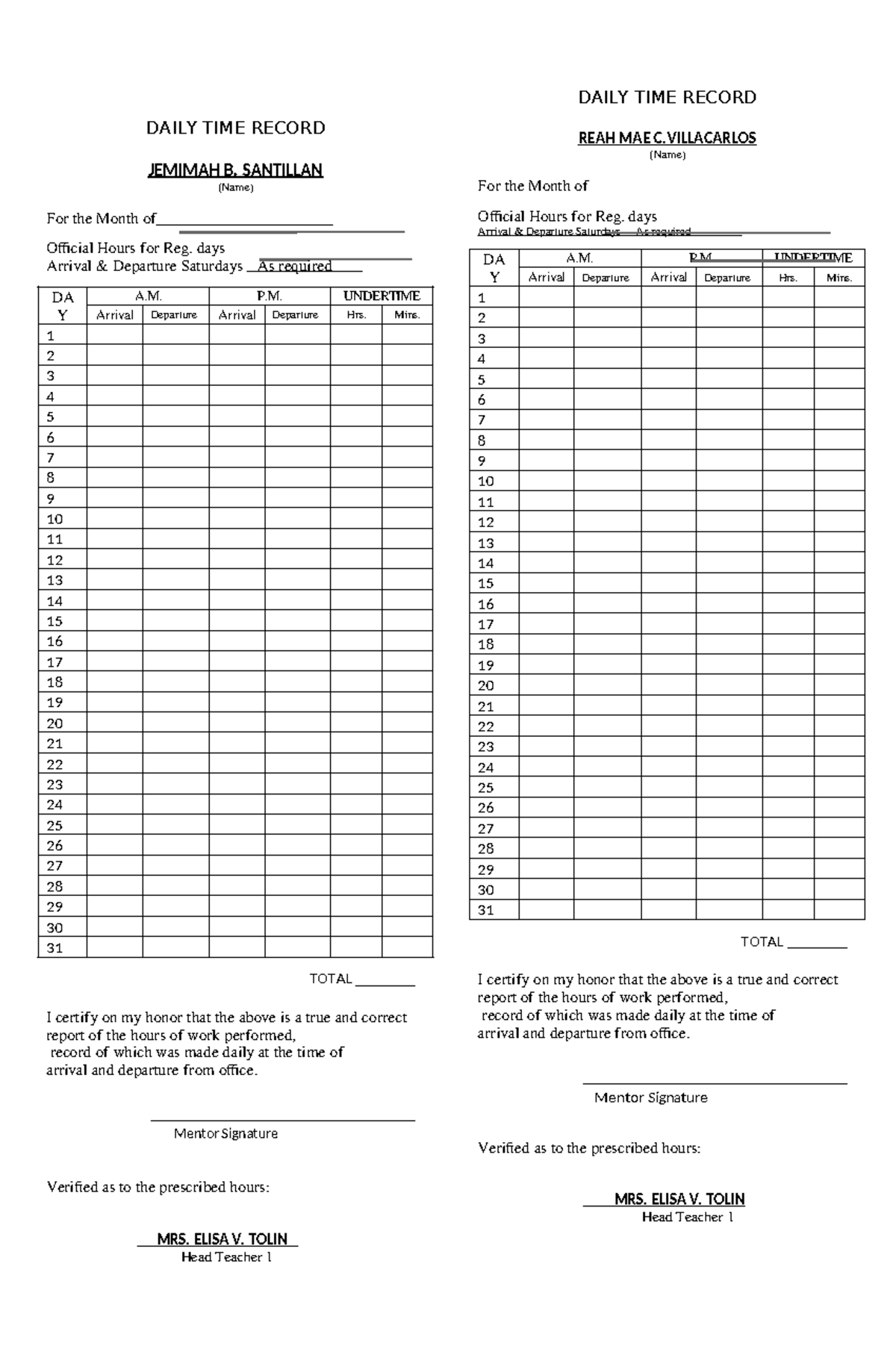 DTR FOR Internship - DAILY TIME RECORD JEMIMAH B. SANTILLAN (Name) For ...