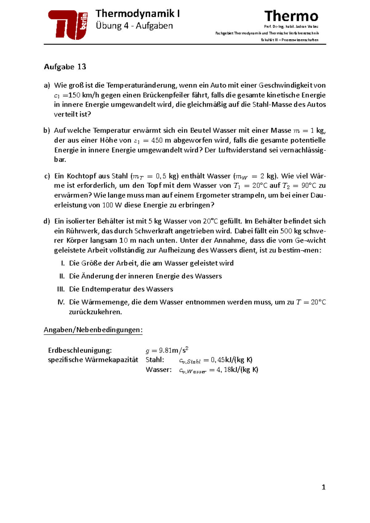 TD1 Übung 04 - Thermodynamik I Übung 4 ‐ Aufgaben Thermo Prof. Dr.‐Ing ...