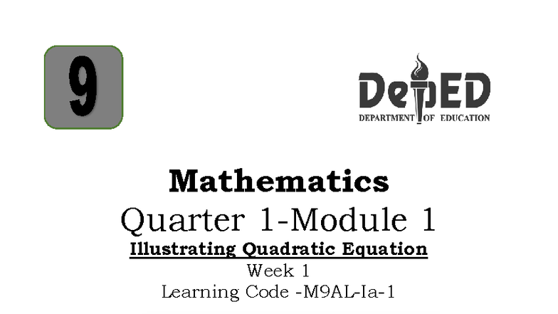 Mathematics GRADE 9 Quarter 1 Module 1: Illustrating Quadratic ...
