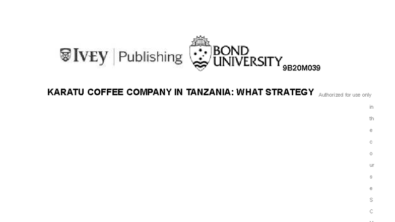 9B20M039 SCM201 Teaching Case: Karatu Coffee Company Strategy Analysis ...