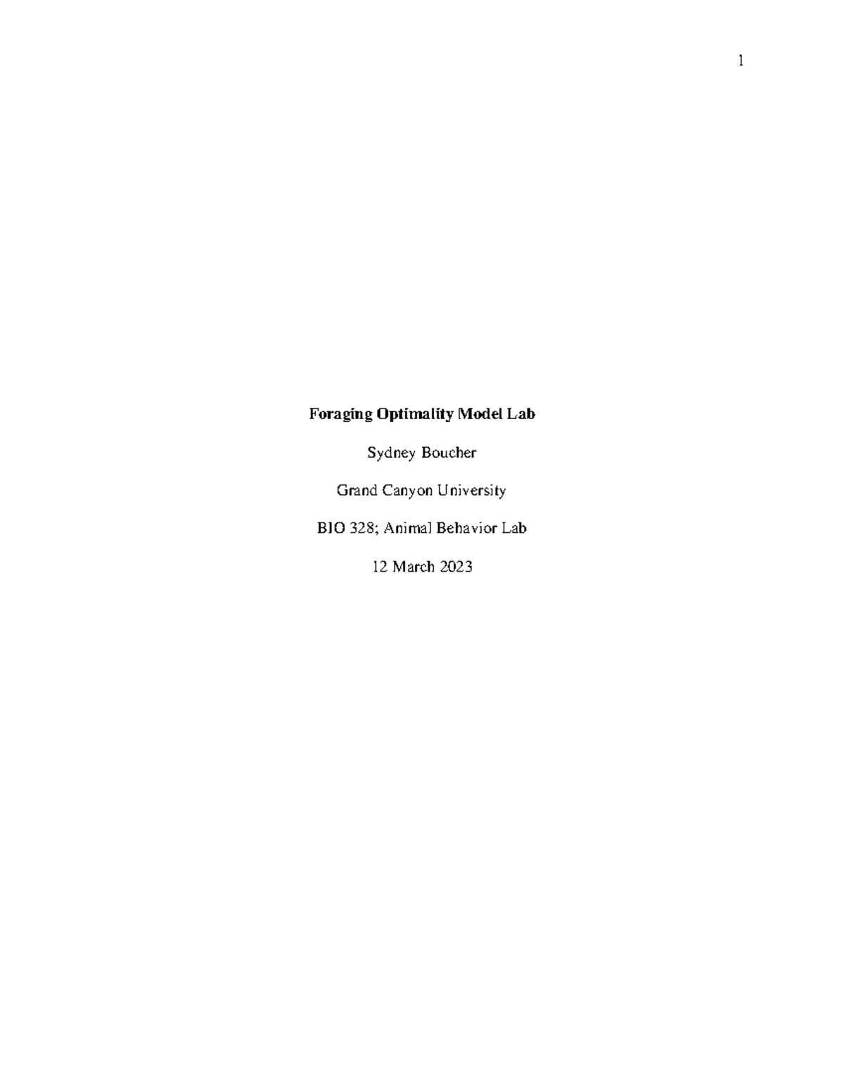 BIO328L - Animal Foraging Lab Report and Optimality Model Analysis ...