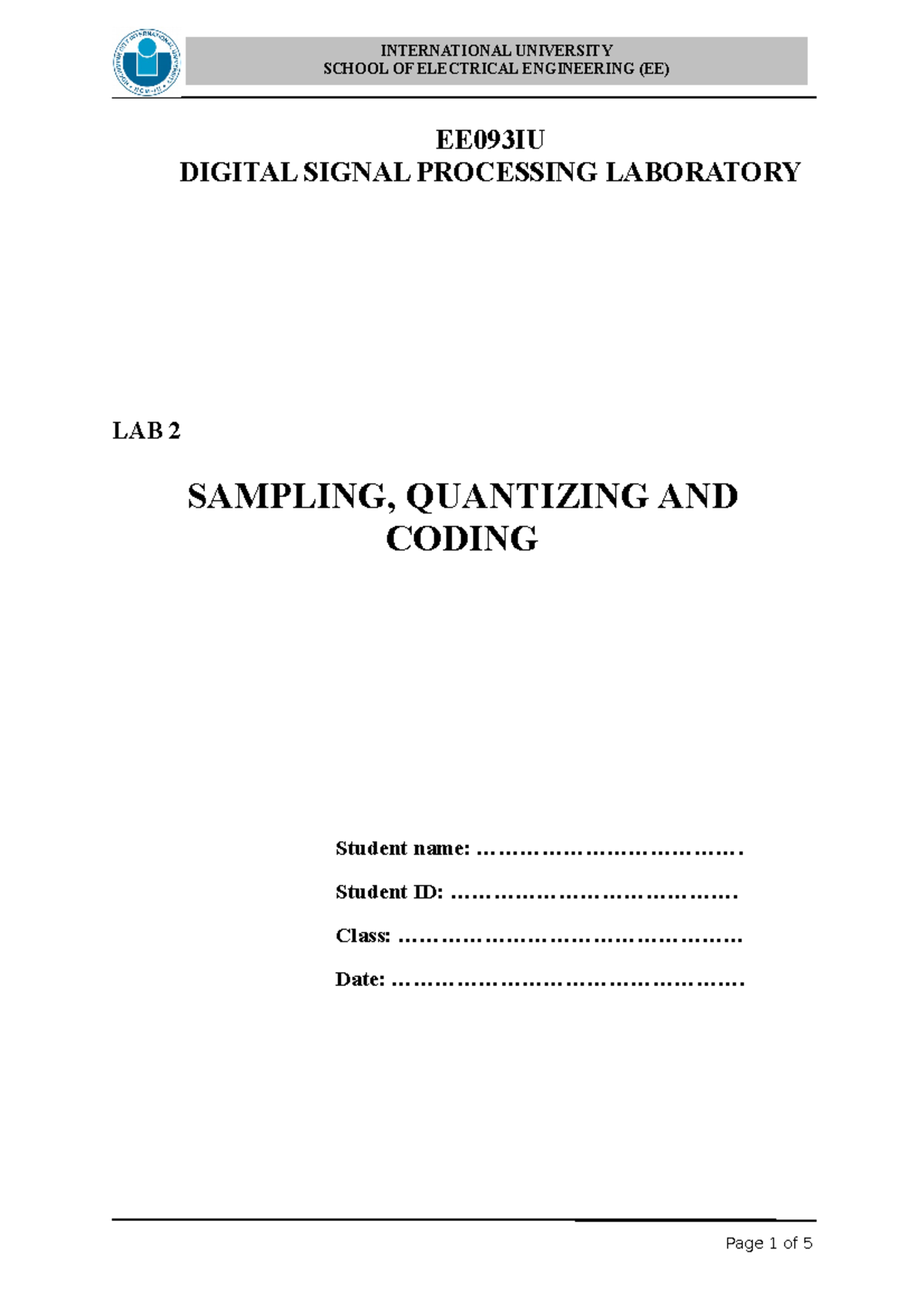 Lab 2 Sampling Quantizing and Coding - EE093IU DIGITAL SIGNAL ...