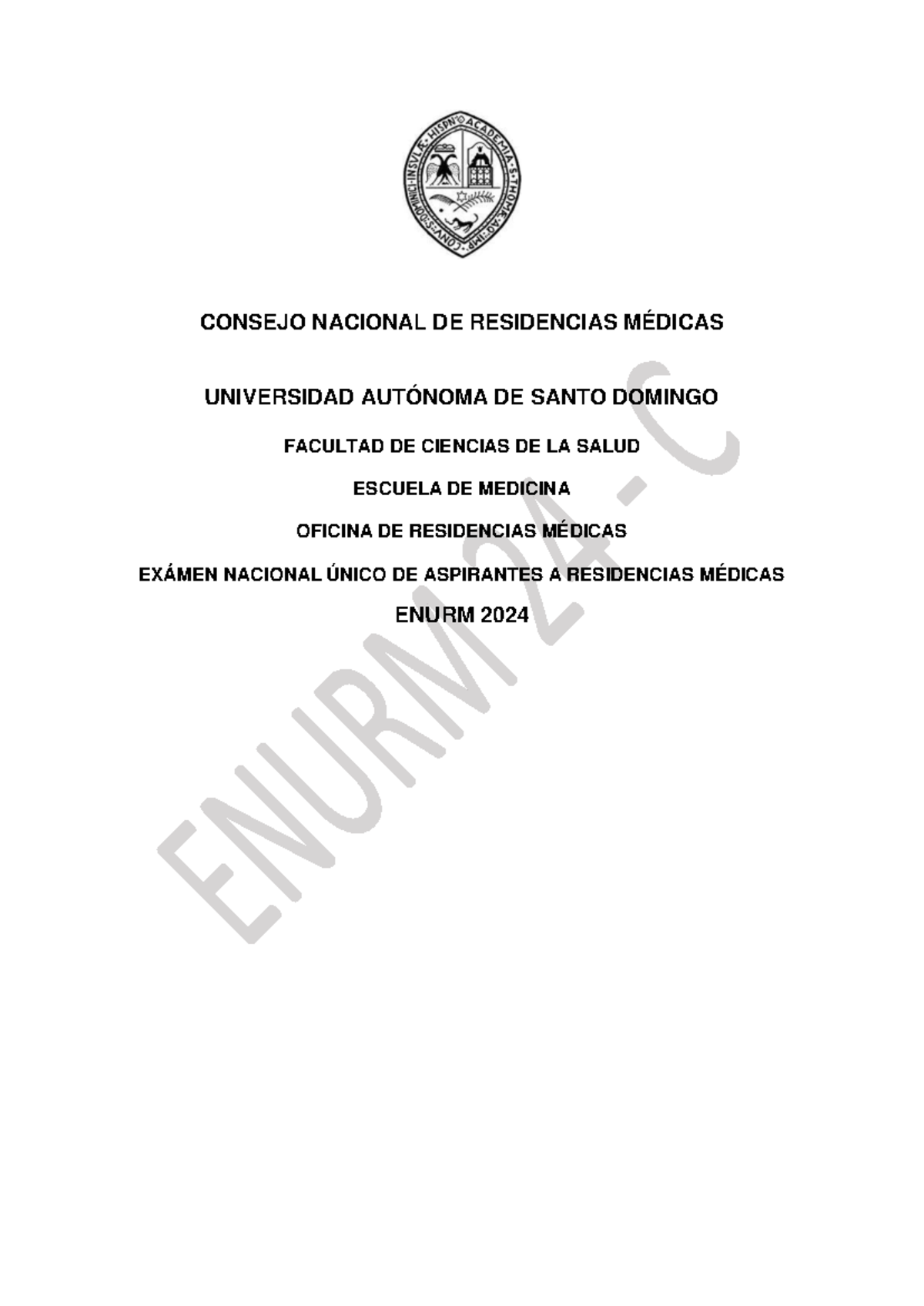 ENURM 2024: Examen Nacional Único de Aspirantes a Residencias Médicas ...