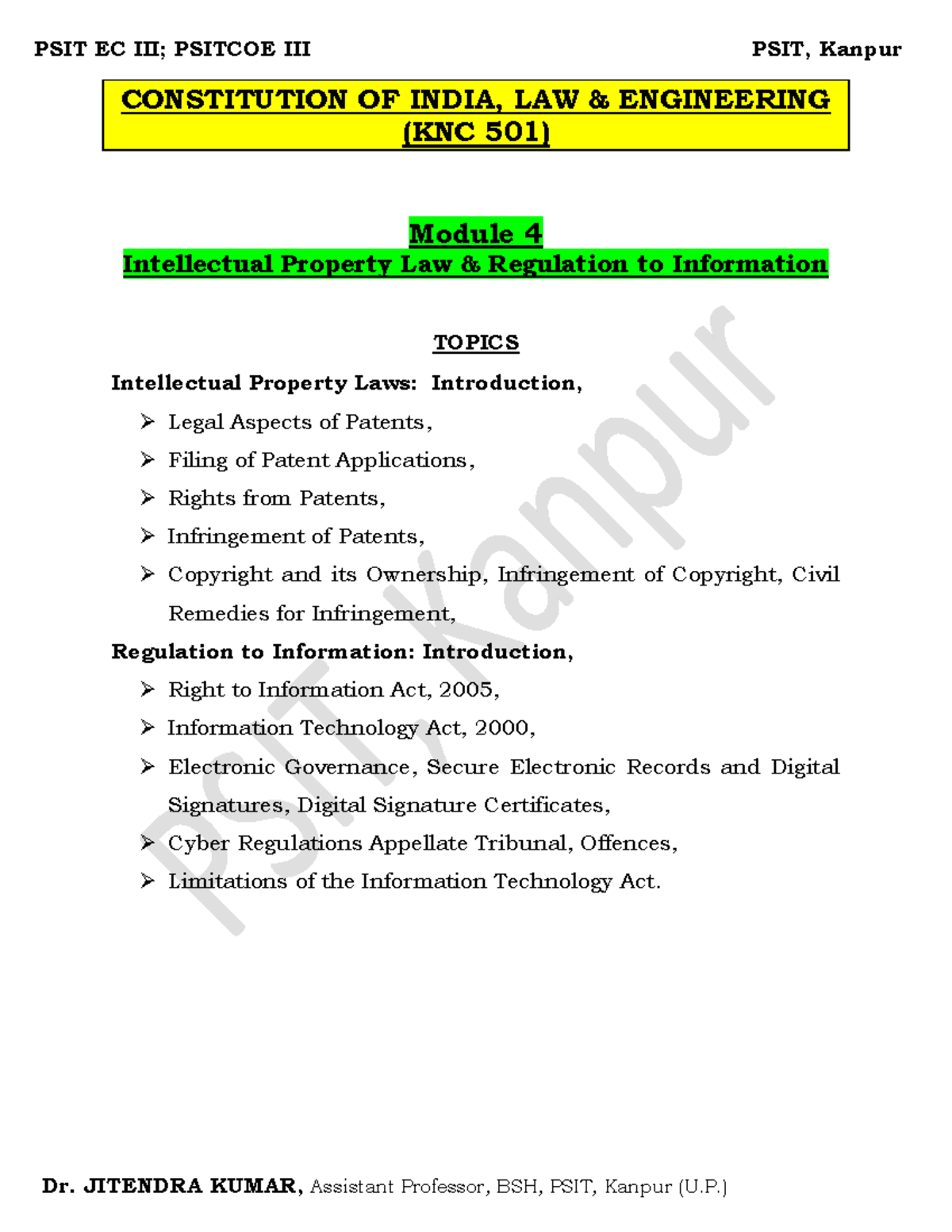 KNC 501 Module 4: Intellectual Property Law & Information Regulation ...
