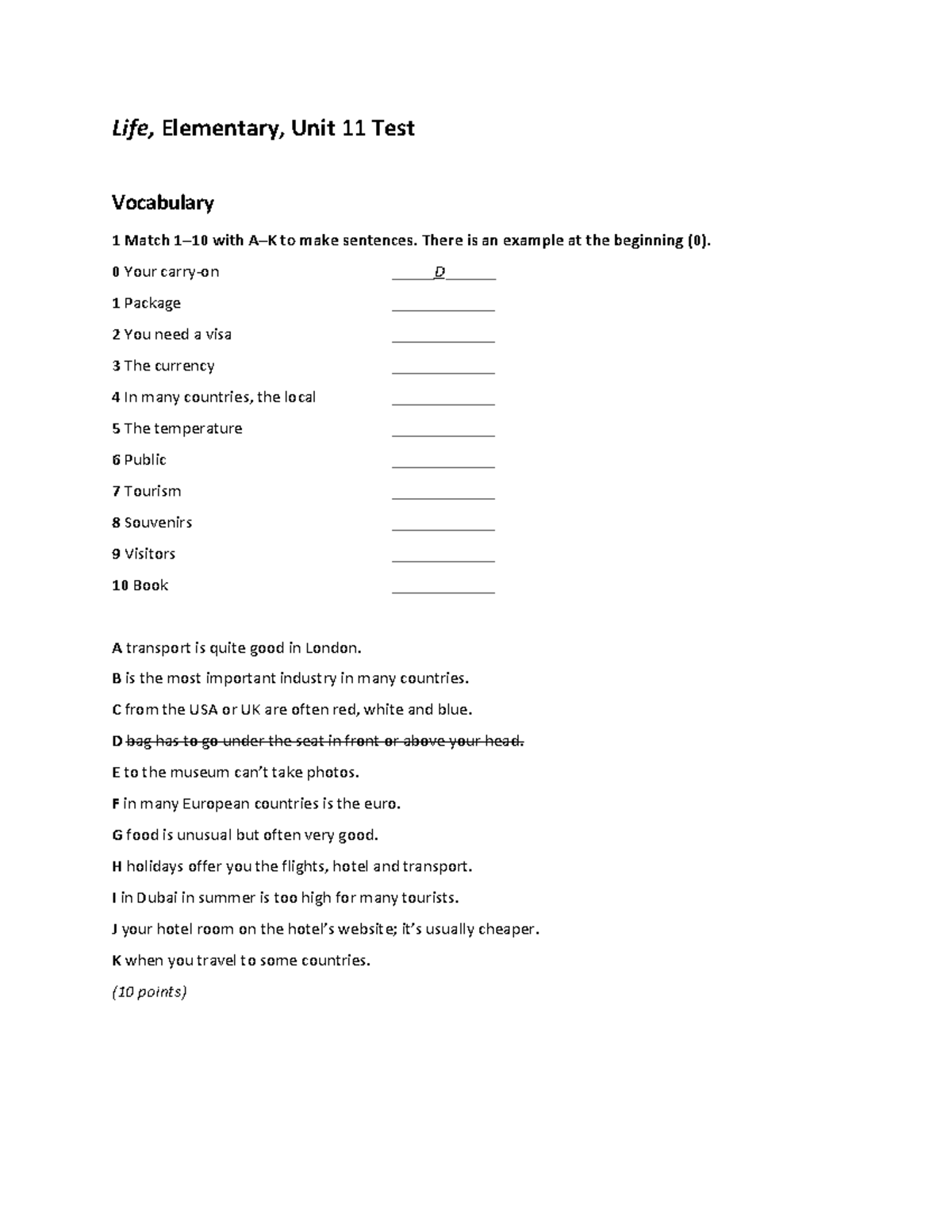 Life 2e Elementary Unit 11 Test: Vocabulary & Grammar Exercises - Studocu