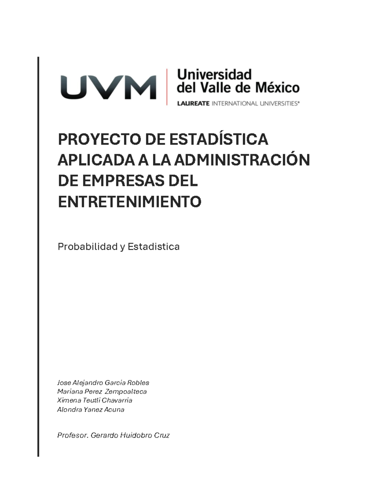 Proyecto de Estadística Aplicada en Entretenimiento - Probabilidad y Estadística - Studocu