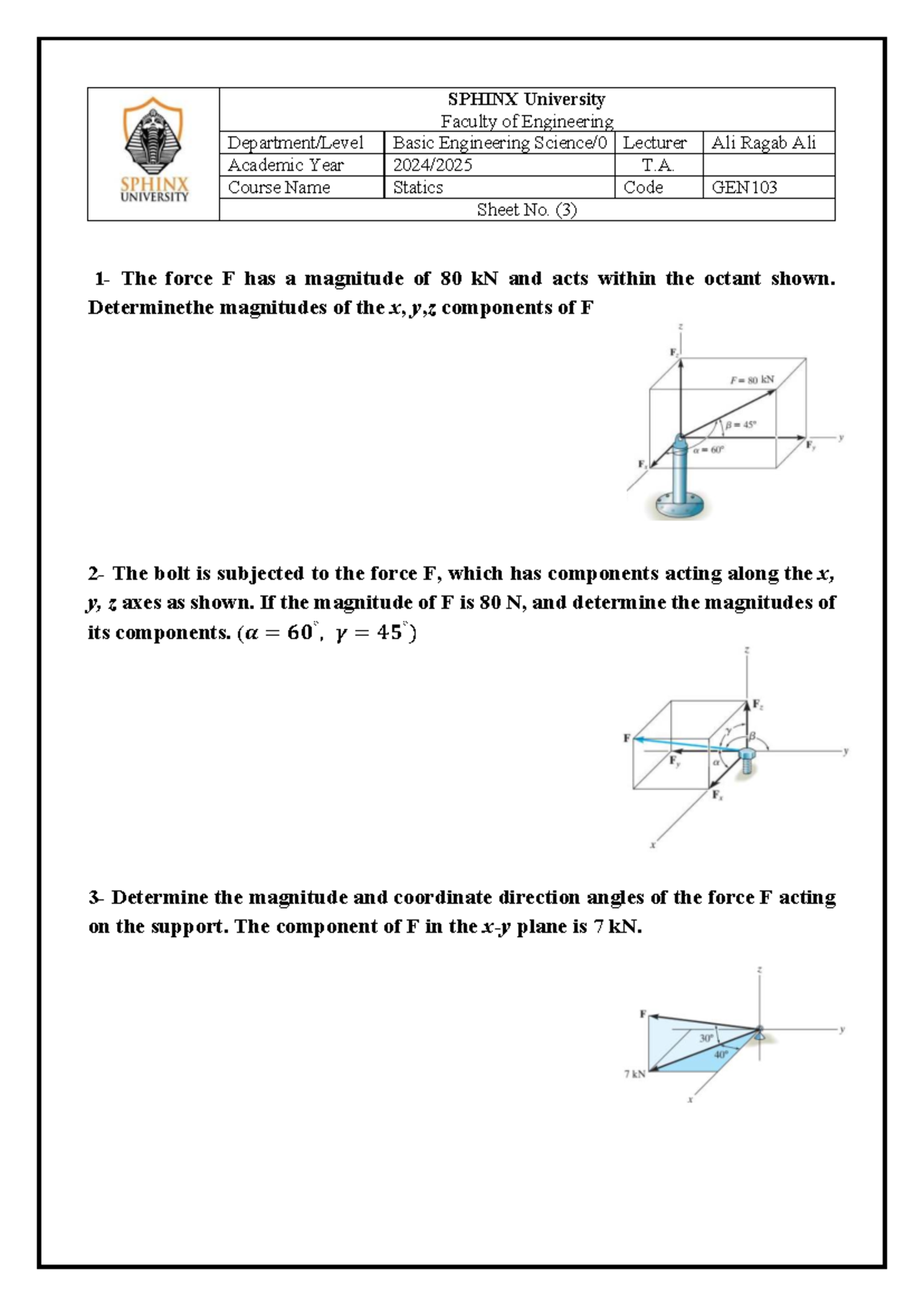 GEN103 Basic Engineering Statics Force Component Analysis Sheet No. 3 ...