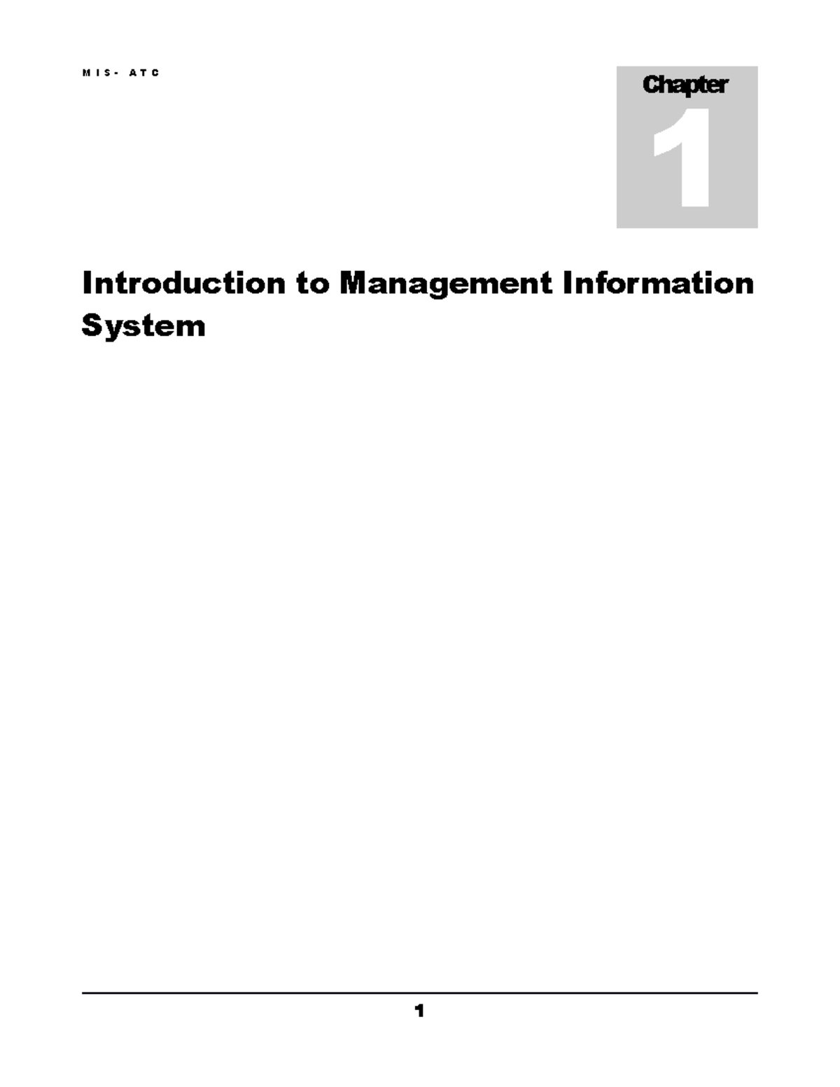 Chapter 1 - Intro to Management Info Systems (MIS) Concepts and ...