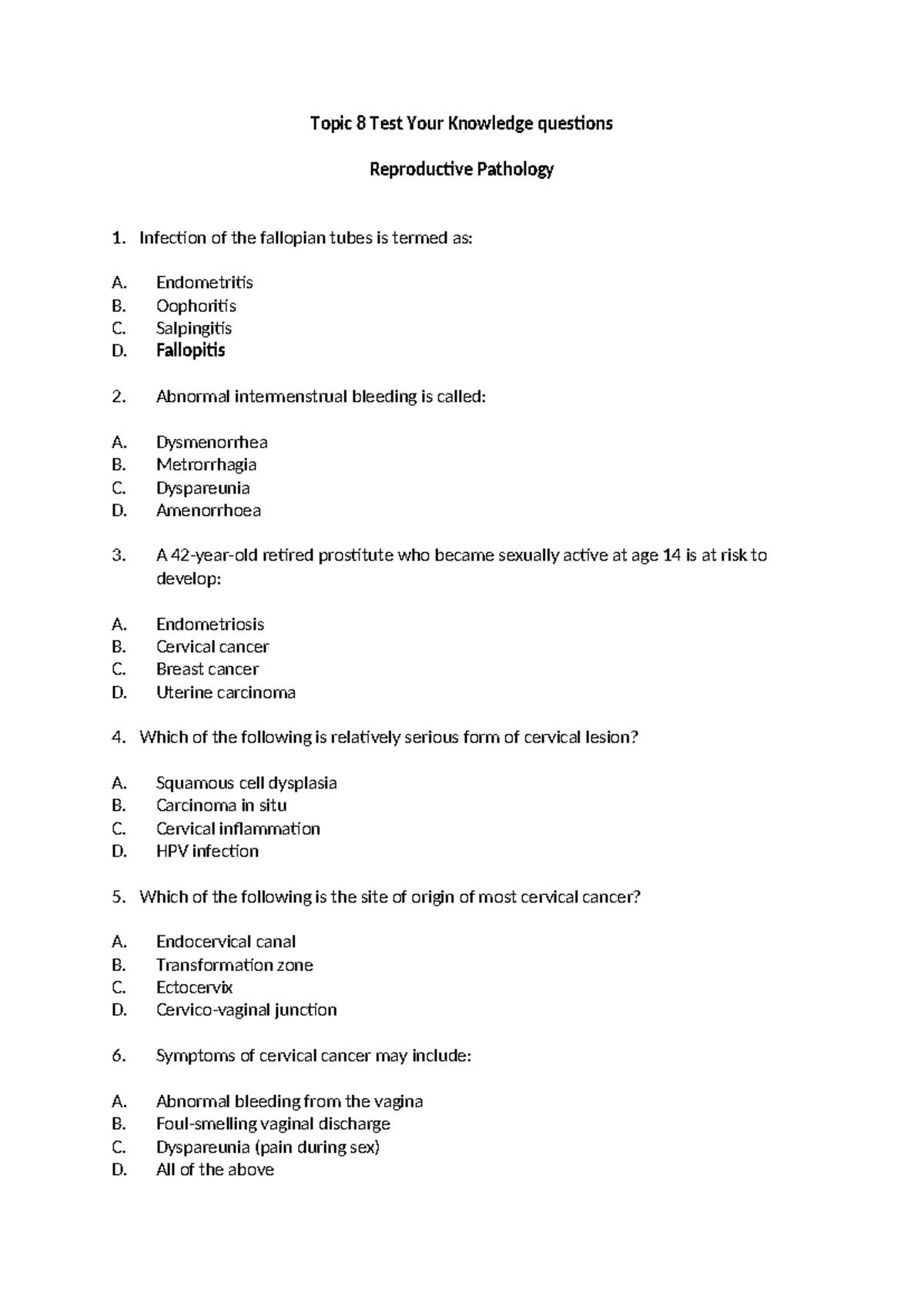 Reproductive Pathology 1: Topic 8 Knowledge Test Questions - Studocu