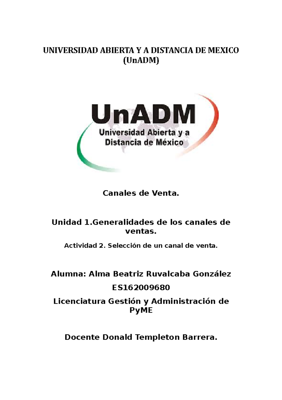 GCAV U1 A2 ALRG - ACTIVIDAD 2 - UNIVERSIDAD ABIERTA Y A DISTANCIA DE ...