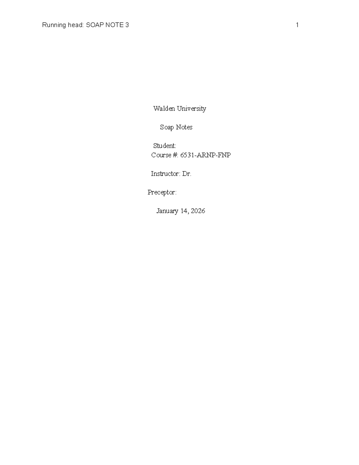 SOAP Note 3: Focused Clinical Assessment for Patient T. P. - Studocu