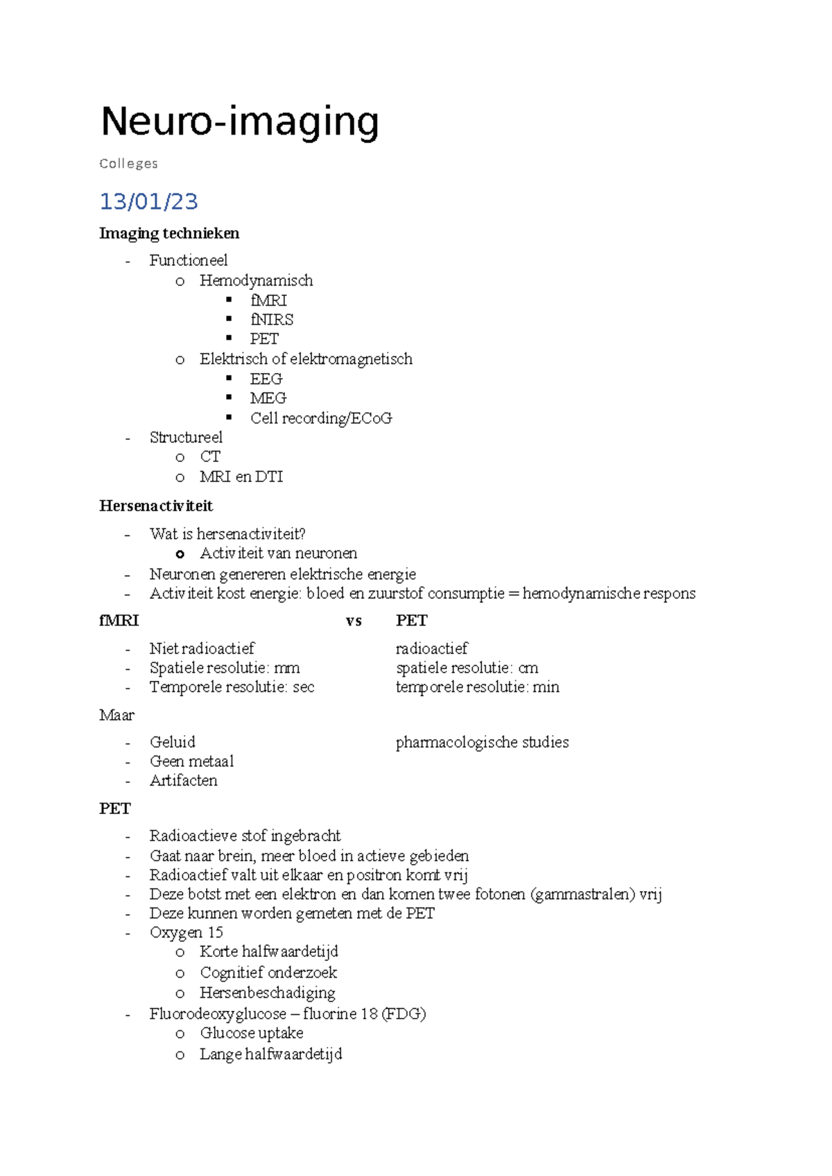Neuro-imaging Techniques and Analysis in Neuroscience Studies - Studeersnel